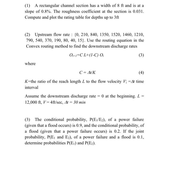 Solved (1) A rectangular channel section has a width of 8ft | Chegg.com