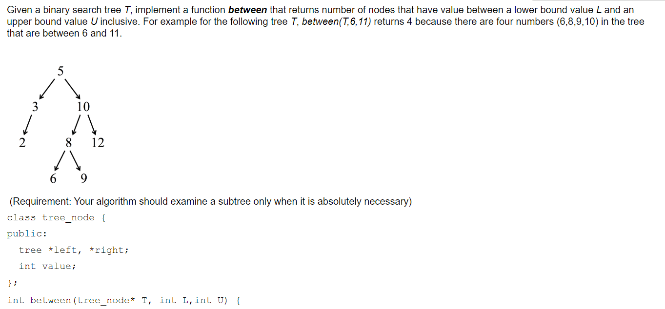 Solved Given a binary search tree T, ﻿implement a function | Chegg.com