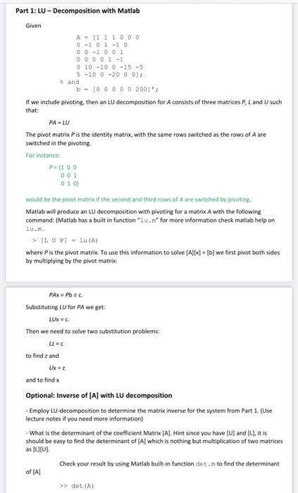 Solved Part 1: LU - Decomposition with Matlab Given A = | Chegg.com