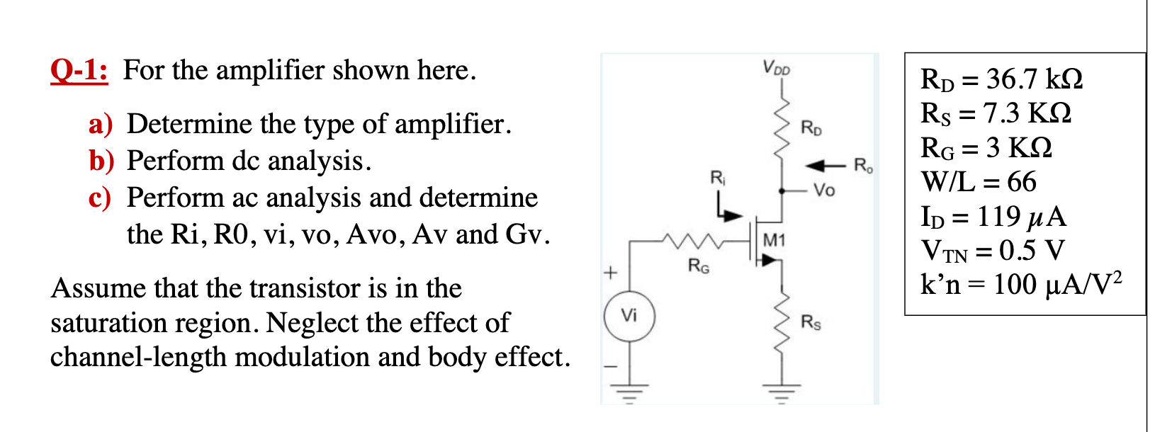 Solved Q-1: For the amplifier shown here.a) ﻿Determine the | Chegg.com