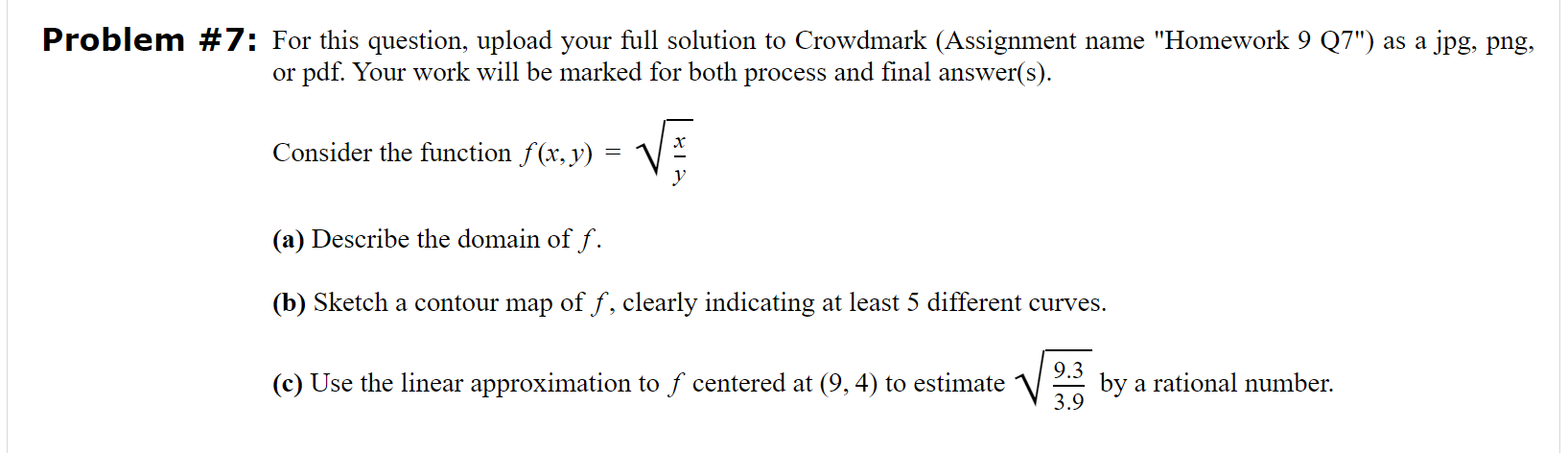 Solved Problem # 7: Consider the function f(x,y)=xy2(a) | Chegg.com