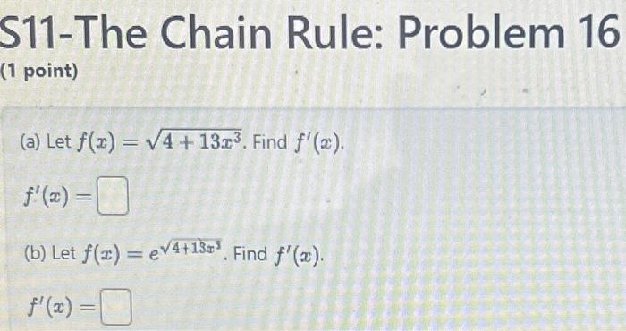 Solved S11 The Chain Rule Problem 16 1 Point A Let