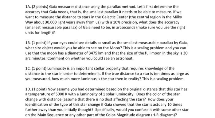 Solved 1A. (2 points) Gaia measures distance using the | Chegg.com