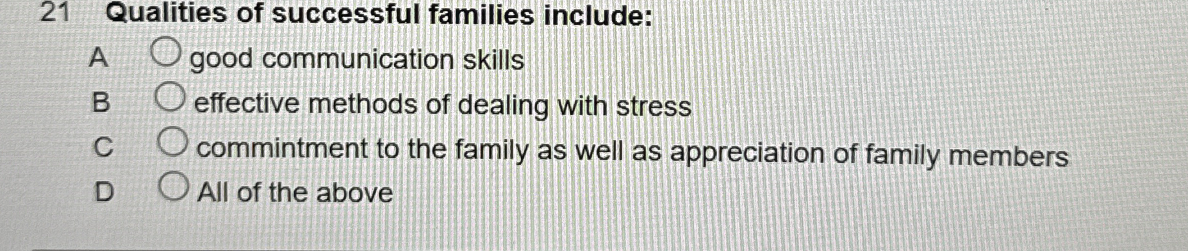 Solved 21 ﻿Qualities of successful families include:A | Chegg.com