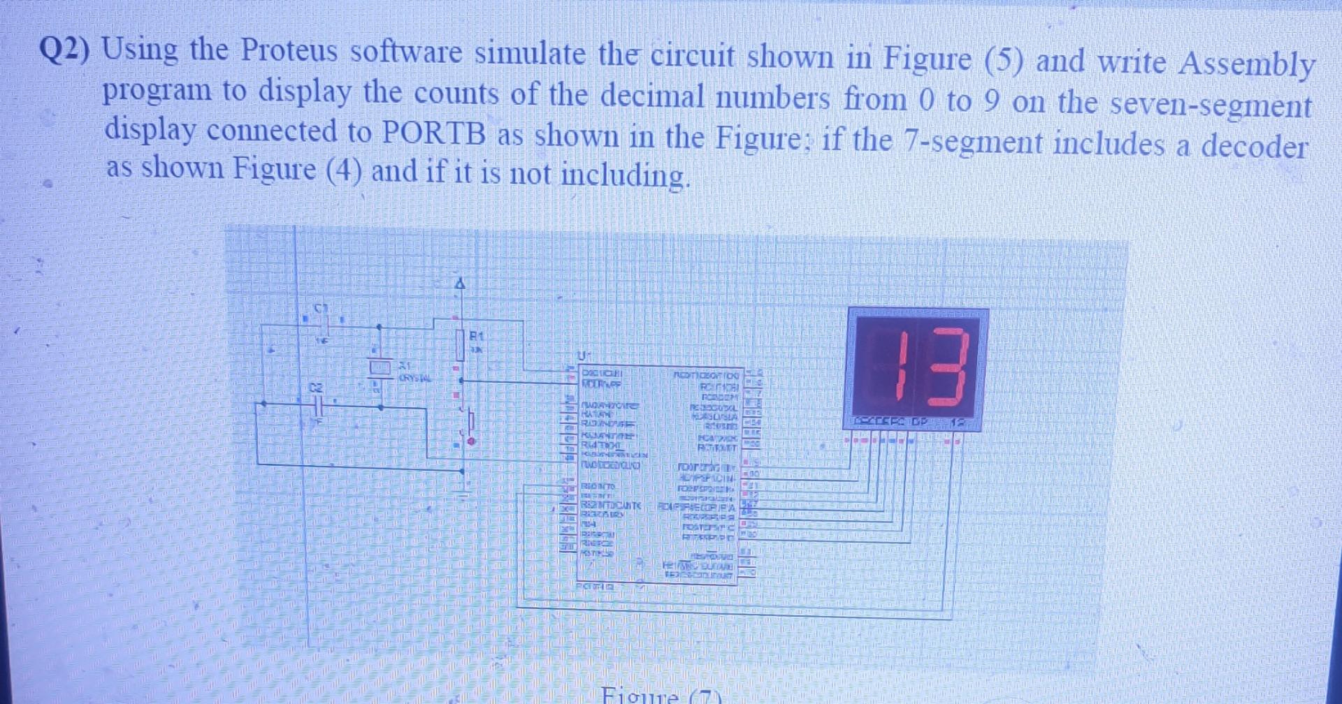 Solved Figure (5) Prelab Assignment Using uC PIC18F458 Q1) | Chegg.com