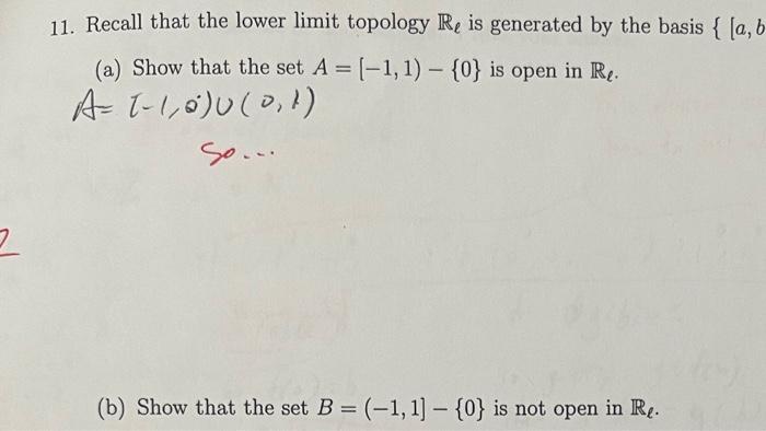 Solved 11. Recall that the lower limit topology Rℓ is | Chegg.com