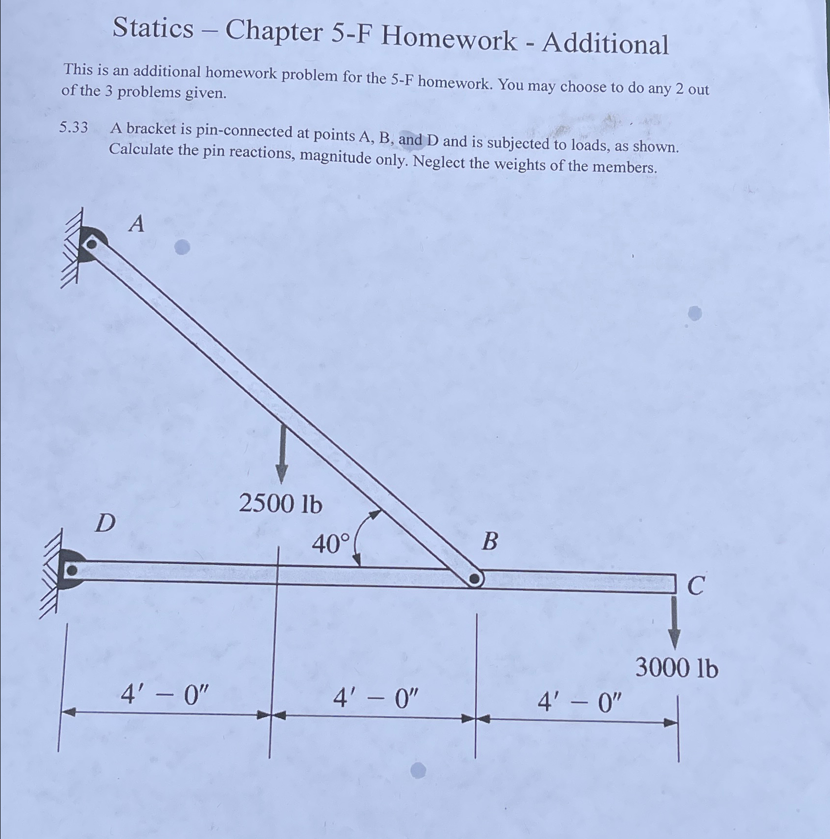 Solved Statics - ﻿Chapter 5-F Homework - ﻿AdditionalThis is | Chegg.com