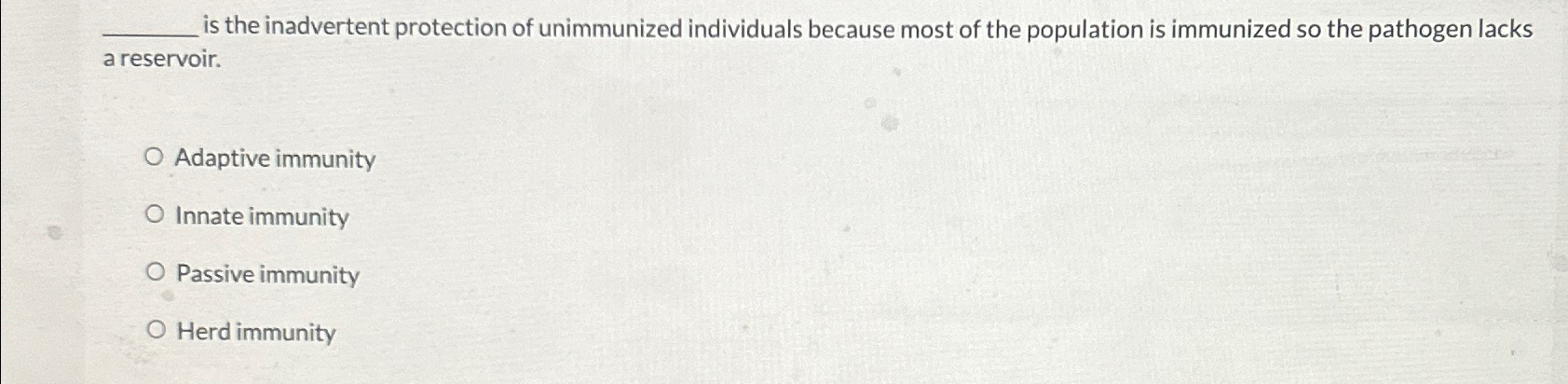 Solved q, ﻿is the inadvertent protection of unimmunized | Chegg.com
