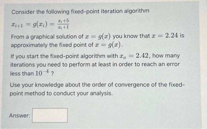 Consider the following fixed-point iteration | Chegg.com