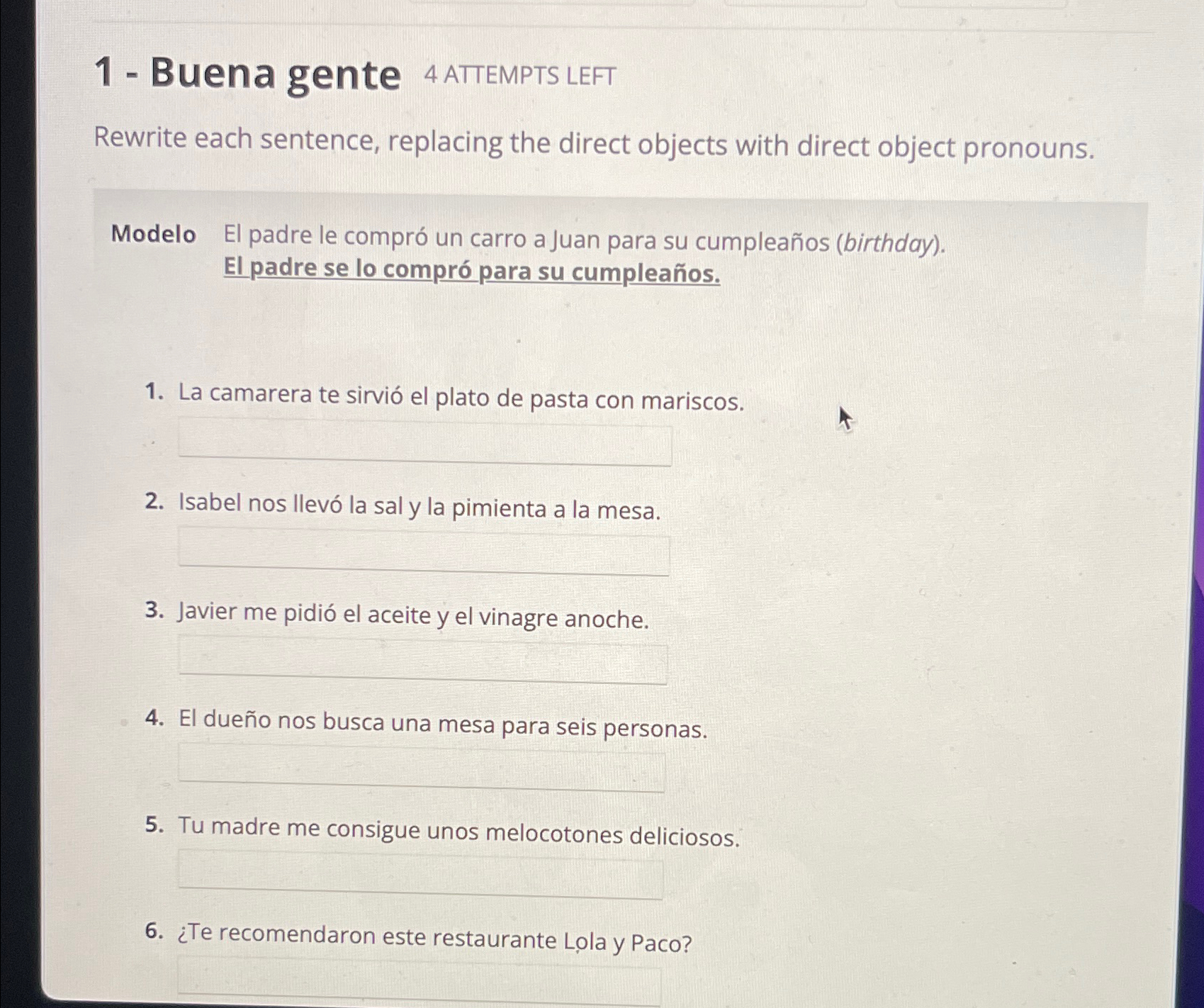 1 - ﻿Buena gente 4 ﻿ATTEMPTS LEFTRewrite each | Chegg.com