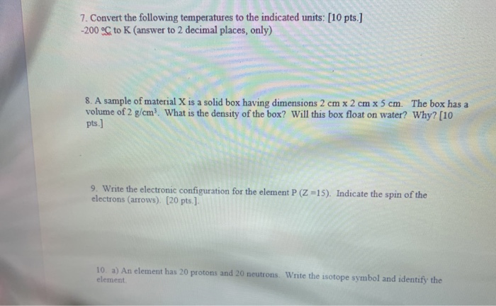 Solved 7. Convert the following temperatures to the | Chegg.com