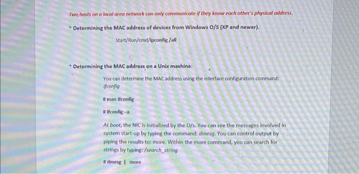 Solved 1) Supply the IP Address, MAC Address and NIC | Chegg.com