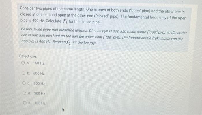 Solved Consider two pipes of the same length. One is open at | Chegg.com