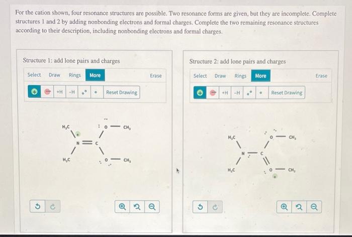 Solved For The Cation Shown Four Resonance Structures Are