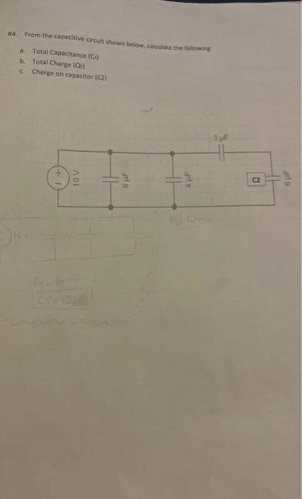 Solved 44. From the capacitive drcuit shown below, calculate | Chegg.com
