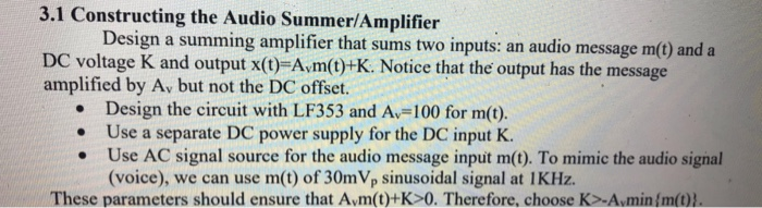 Solved 3.1 Constructing the Audio Summer/Amplifier Design a | Chegg.com