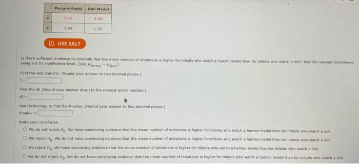 Solved Are very young infants more likely to imitate actions | Chegg.com