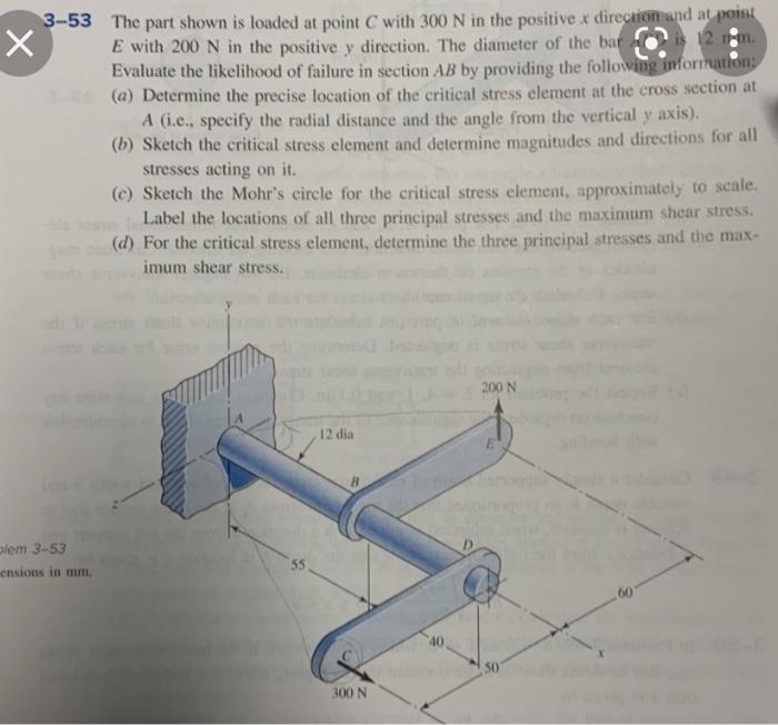Solved 3-53 The part shown is loaded at point C with 300 N | Chegg.com