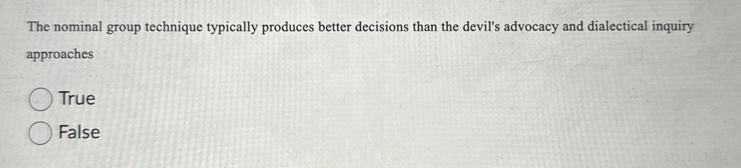 Solved The nominal group technique typically produces better | Chegg.com