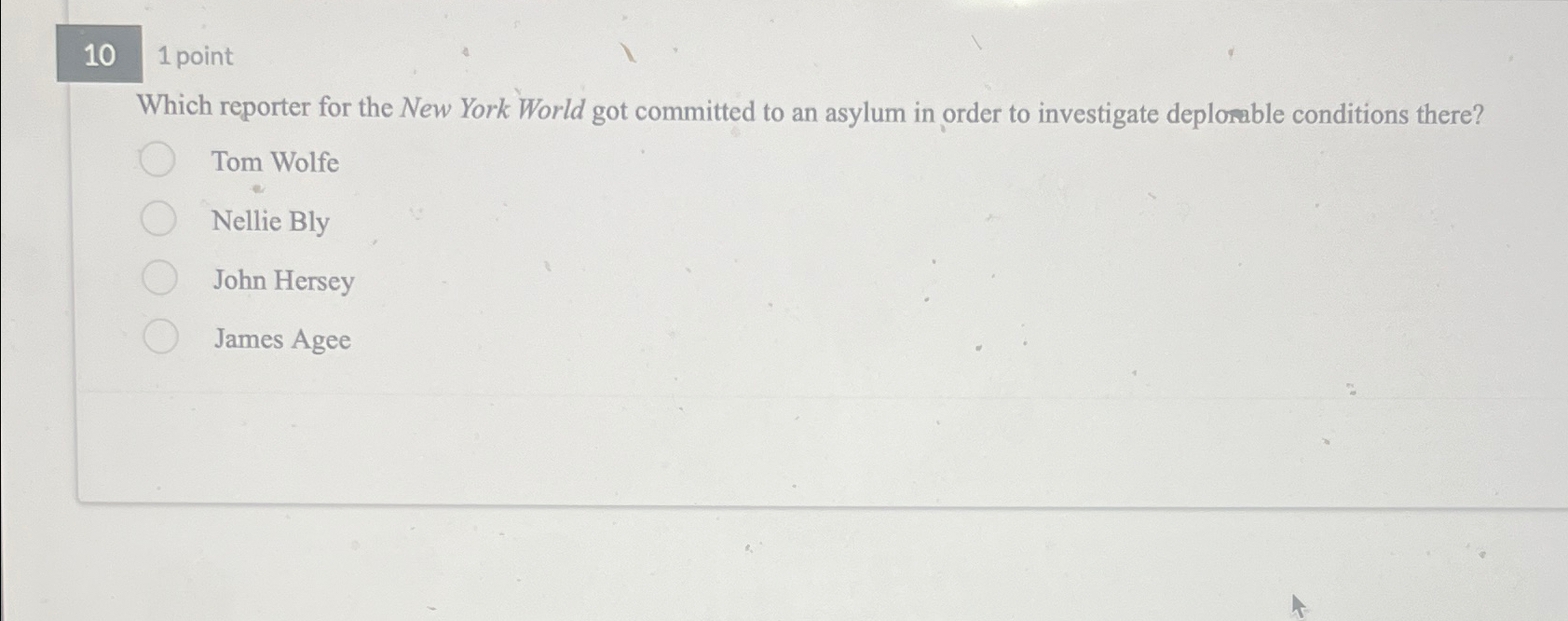 Solved 101 ﻿pointWhich reporter for the New York World got | Chegg.com
