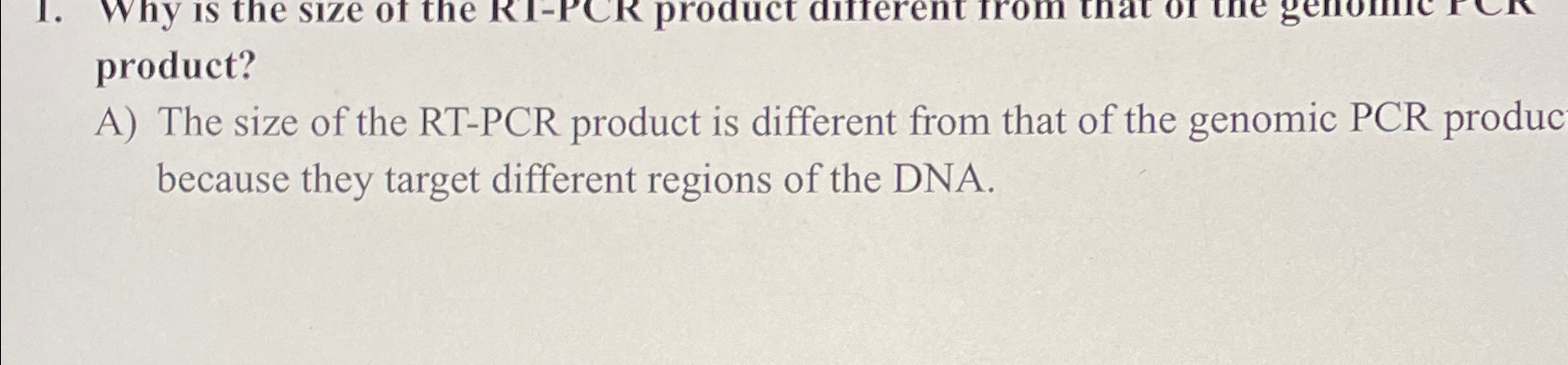 product?A) ﻿The size of the RT-PCR product is | Chegg.com