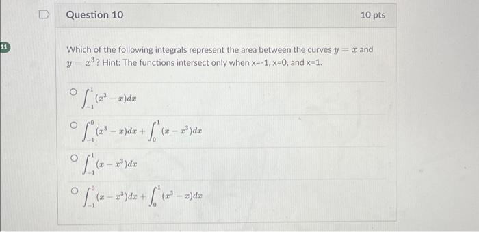Solved Which of the following integrals represent the area | Chegg.com