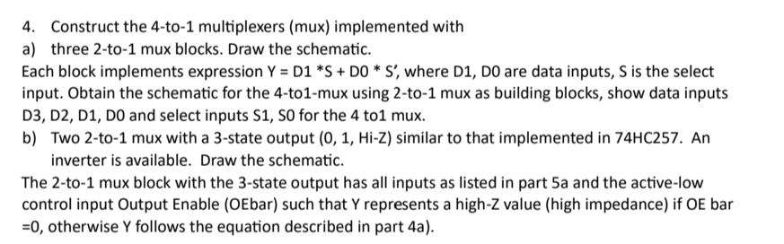 Solved 4. Construct the 4-to-1 multiplexers (mux) | Chegg.com