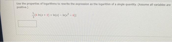 Solved Use the properties of logarithms to rewrite the | Chegg.com