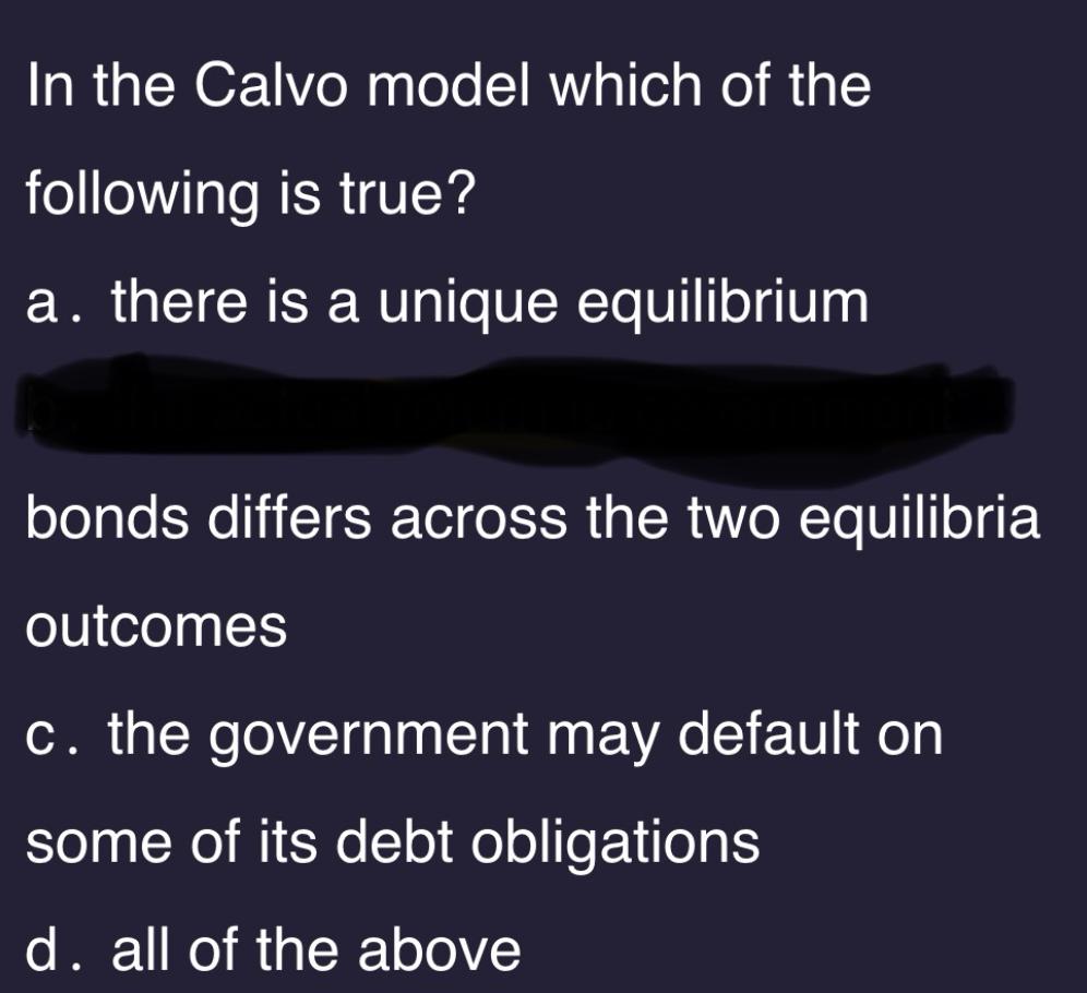 Solved In the Calvo model which of the following is true?a. | Chegg.com