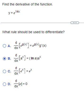 Solved Find the derivative of the function.y=e14xWhat rule | Chegg.com