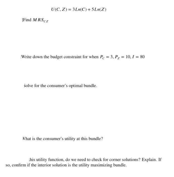 Solved consider utility function. find mrs, write budget | Chegg.com
