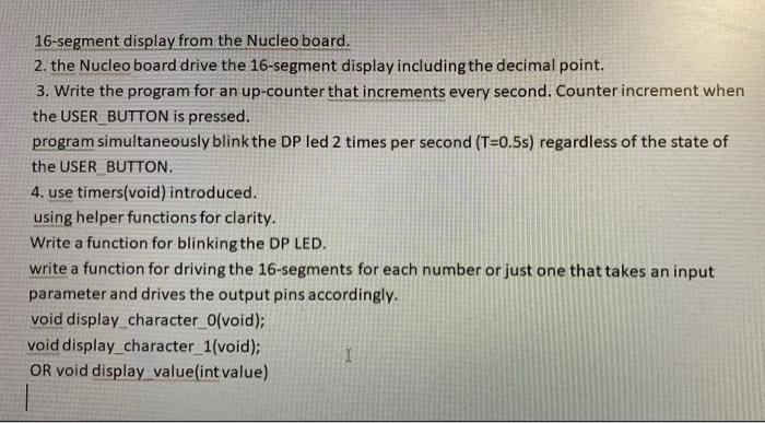 Solved 16-segment display from the Nucleo board. 2. the | Chegg.com