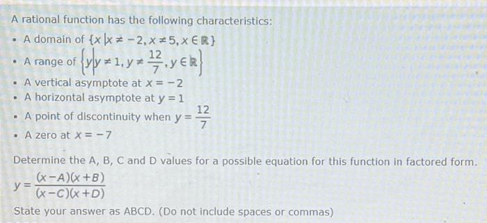 Solved A rational function has the following | Chegg.com