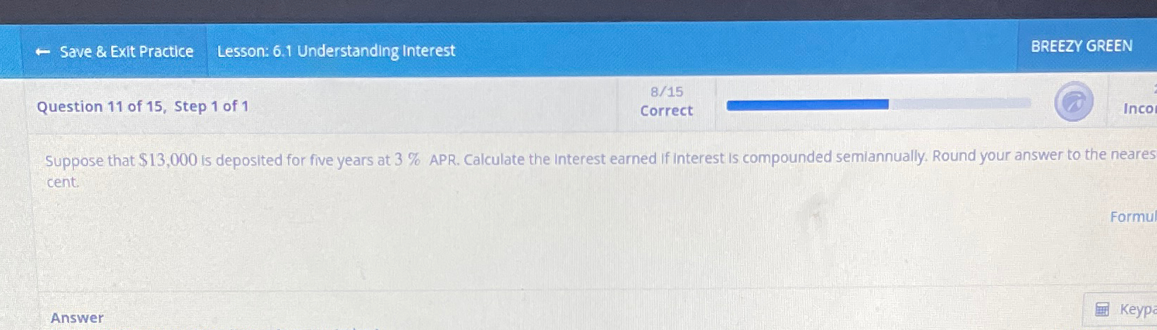 Solved Save & Exit PracticeLesson: 6.1 ﻿Understanding | Chegg.com