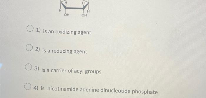 Solved The cofactor shown below: 1) is an oxidizing agent | Chegg.com