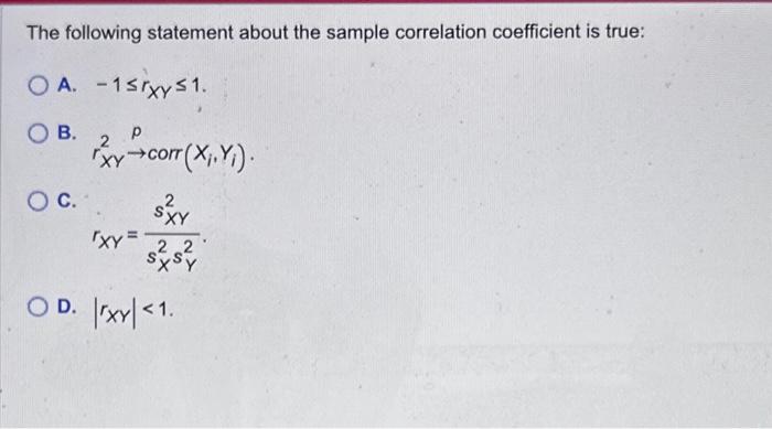 Solved The following statement about the sample correlation | Chegg.com