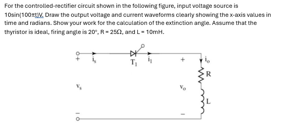 For the controlled-rectifier circuit shown in the | Chegg.com