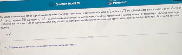Solved The values of various roots can be approximated using | Chegg.com