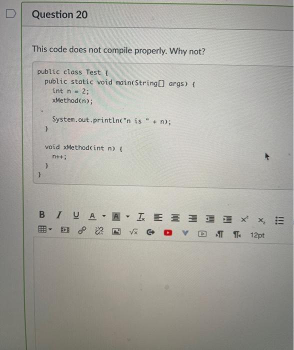 Solved Question 20 This Code Does Not Compile Properly Why 