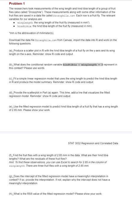 Problem 1 The researchers took measurements of the | Chegg.com