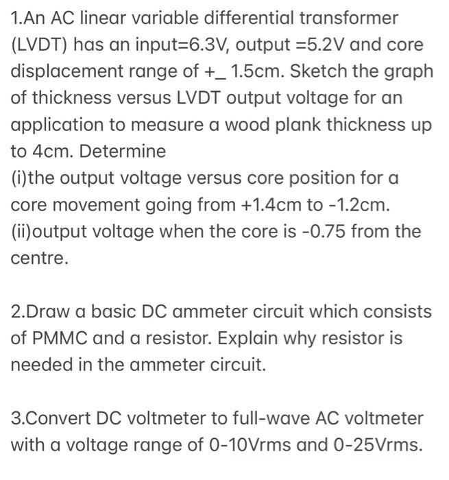 Solved 1.An AC linear variable differential transformer | Chegg.com