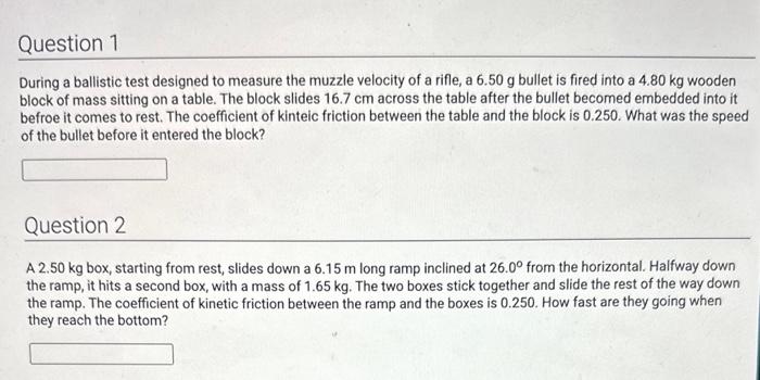 Solved During a ballistic test designed to measure the | Chegg.com