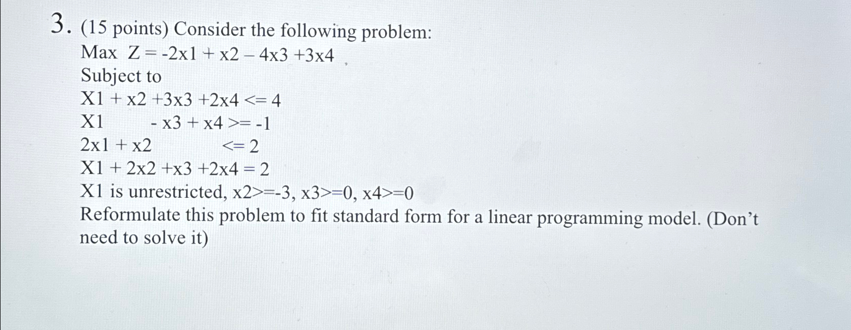 Solved (15 ﻿points) ﻿Consider the following problem: ﻿Max | Chegg.com