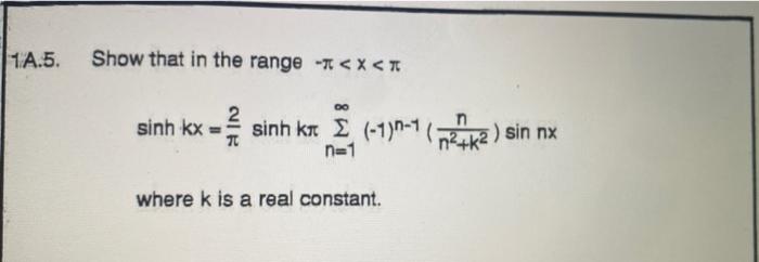 Solved 11A.5. Show that in the range