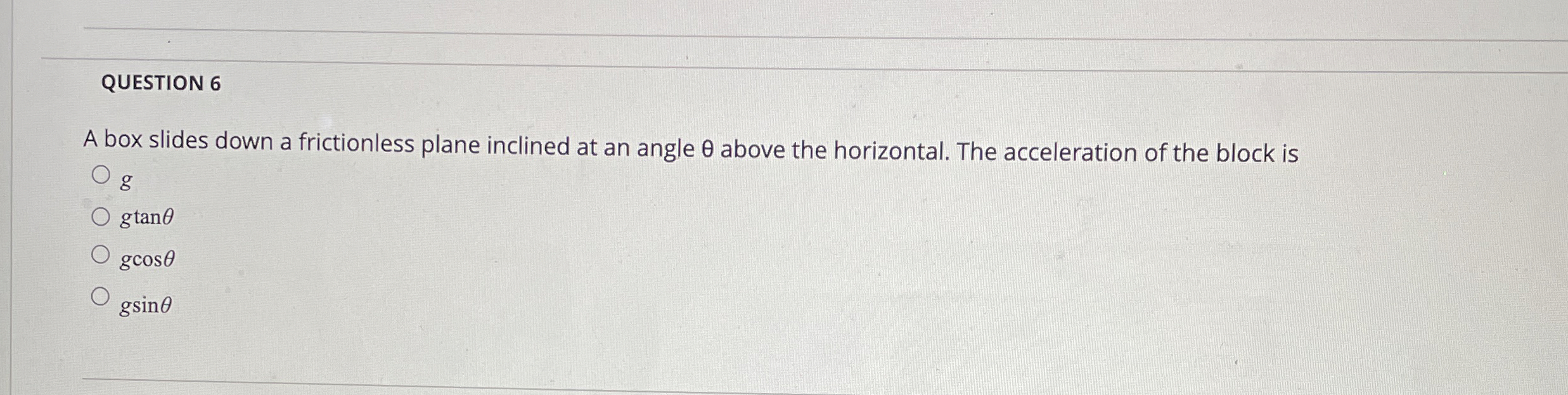 Solved QUESTION 6A box slides down a frictionless plane | Chegg.com