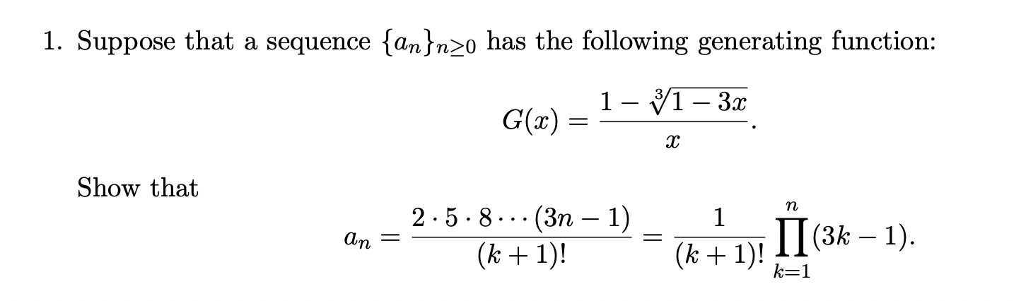 Suppose that a sequence {an}n≥0 ﻿has the following | Chegg.com