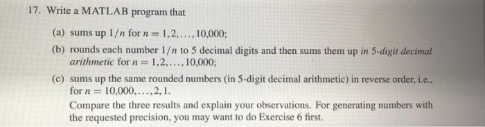 Solved 17 Write A Matlab Program That A Sums Up 1n For 1557