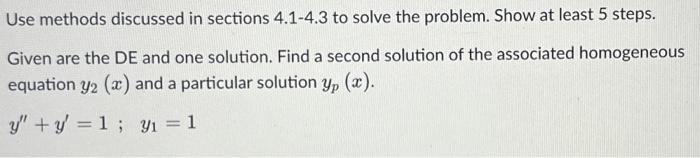 Solved Use methods discussed in sections 4.1−4.3 to solve | Chegg.com