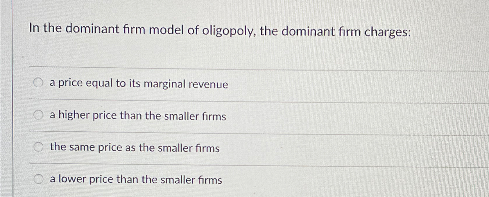 Solved In the dominant firm model of oligopoly, the dominant | Chegg.com