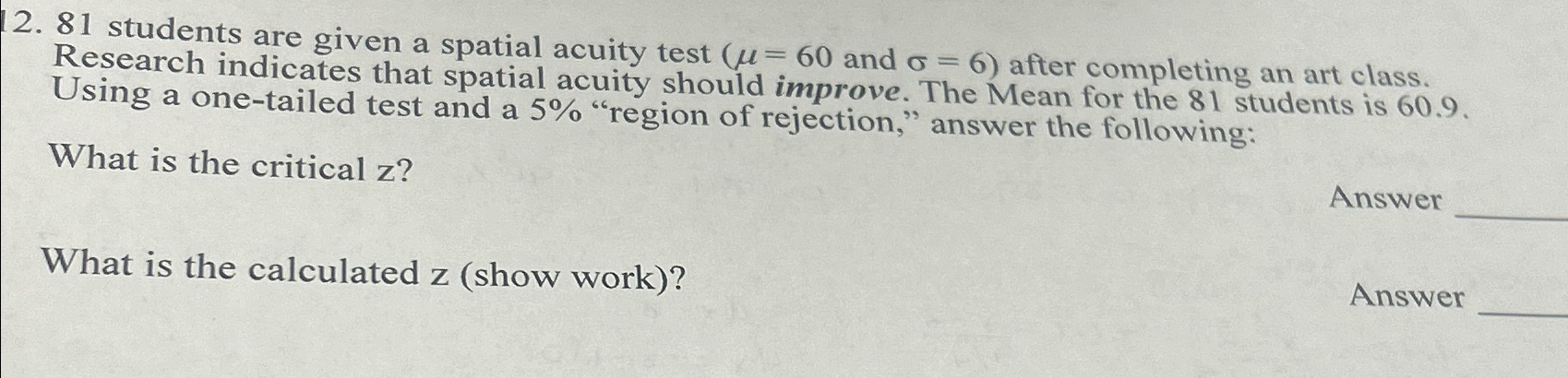 Solved 81 ﻿students are given a spatial acuity test and σ=6 | Chegg.com